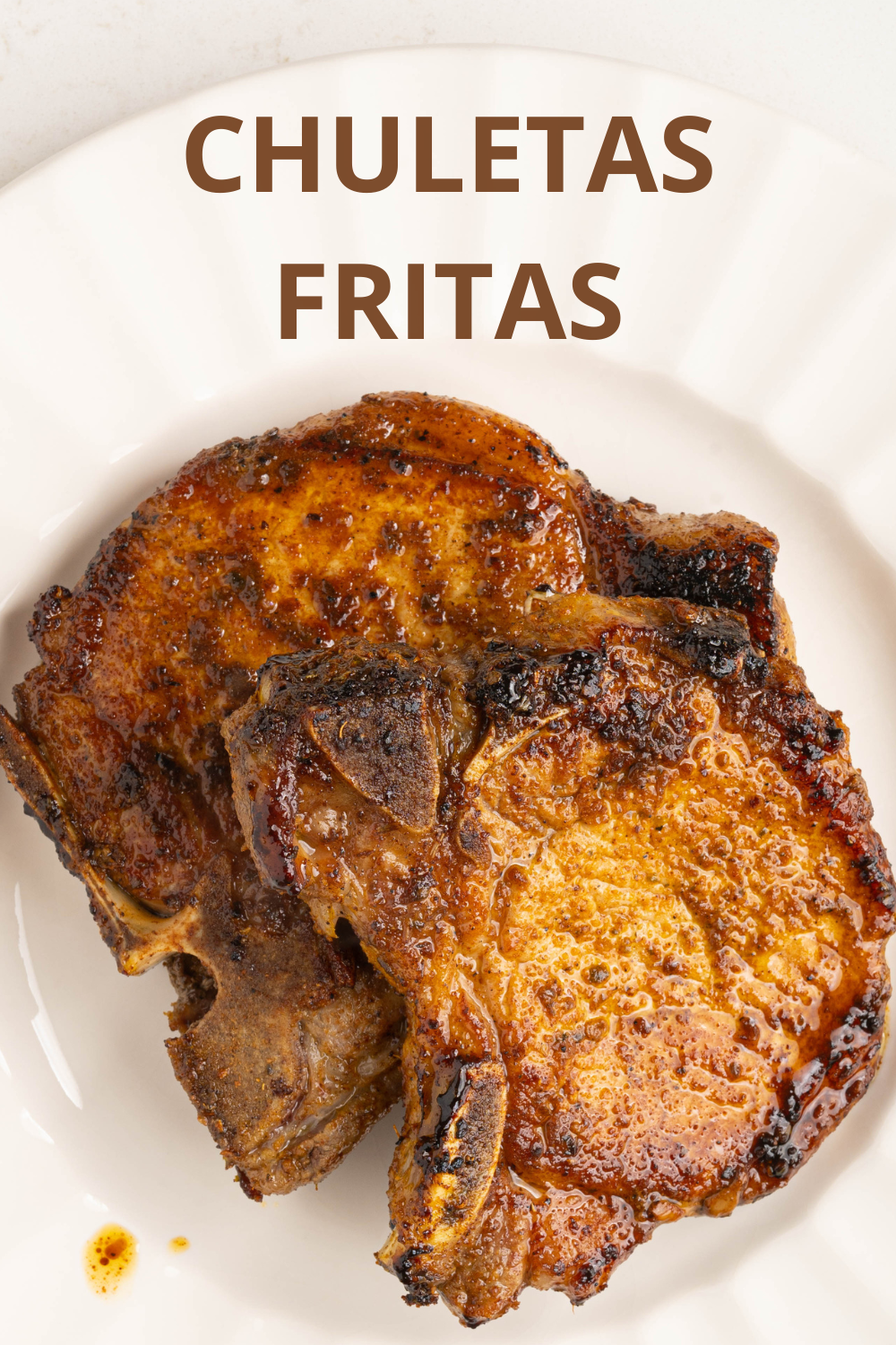 30 Minute Chuletas Fritas (Puerto Rican Pork Chops)